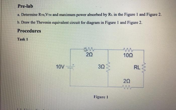 Solved Pre-lab a. Determine RTH, VTH and maximum power | Chegg.com
