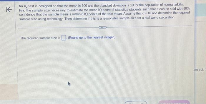 Solved URGENT: The required sample size is ___ (Round up to | Chegg.com