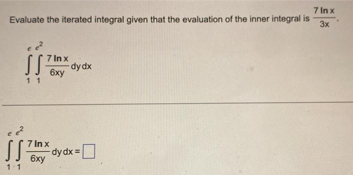 Solved Evaluate the iterated integral given that the | Chegg.com