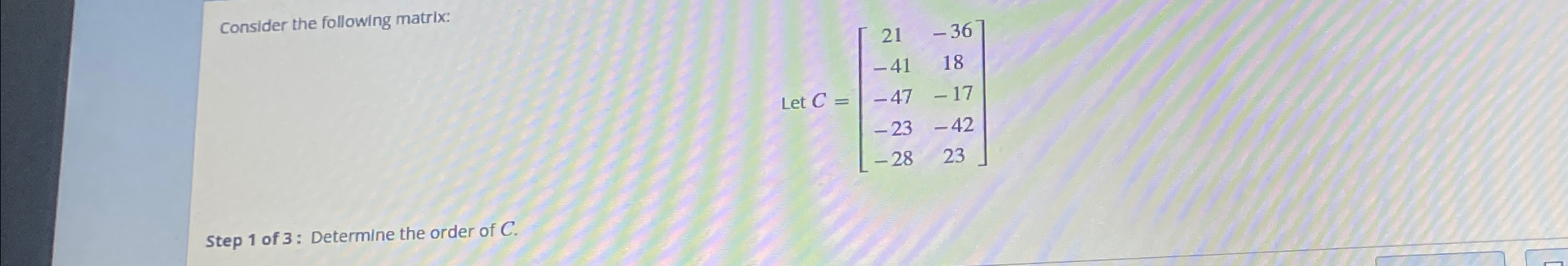 Solved Consider the following matrix:Let | Chegg.com