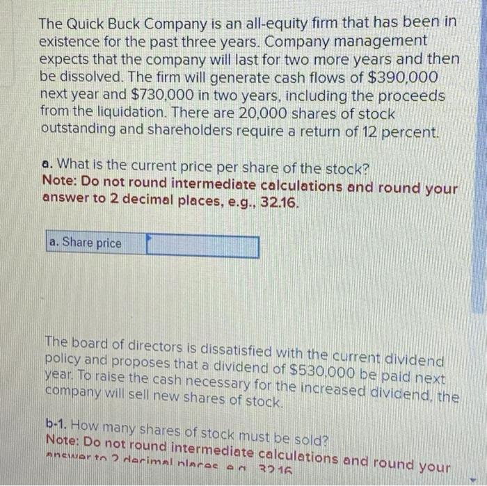 Solved The Quick Buck Company is an all-equity firm that has | Chegg.com