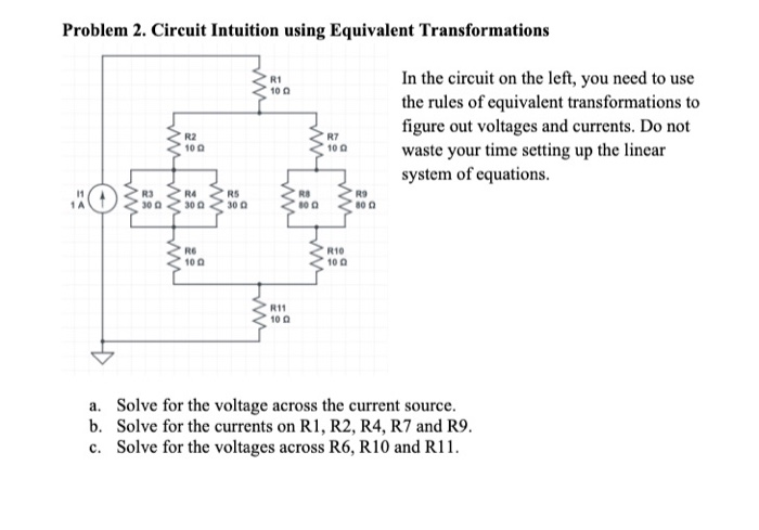 Solved Problem 2. Circuit Intuition using Equivalent | Chegg.com