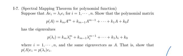 Solved 7 Spectral Mapping Theorem For Polynomial Function