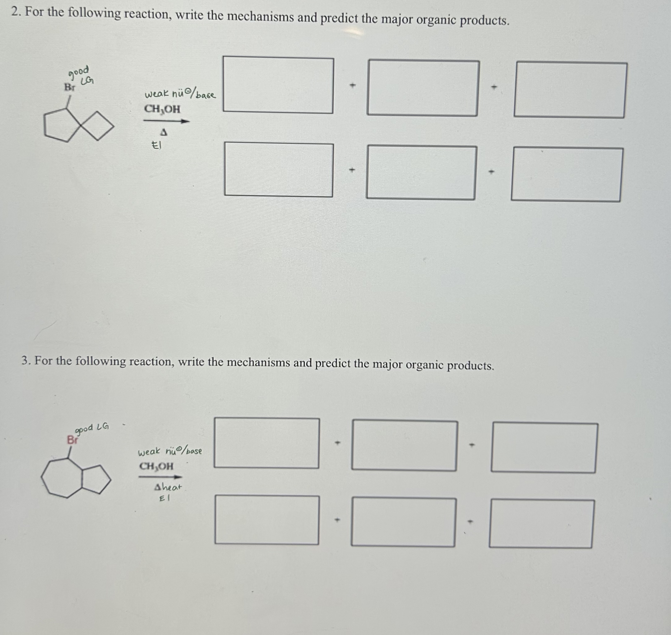 For the following reactions, write the mechanisms and | Chegg.com