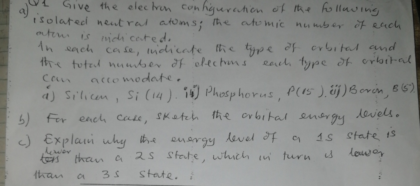 Solved a) 1 ﻿Give the electron configuration of the | Chegg.com