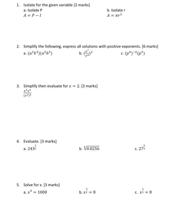 Solved 1. Isolate for the given variable [2 marks] a. | Chegg.com