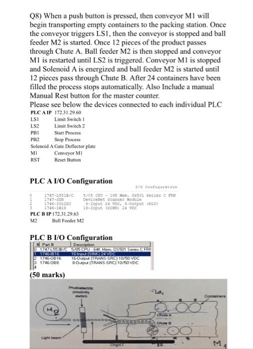 Solved 08) When a push button is pressed, then conveyor MI | Chegg.com