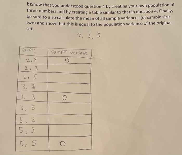 Solved b)Show that you understood question 4 by creating | Chegg.com
