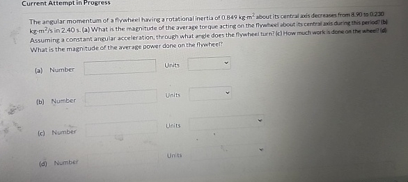 Solved Current Attempt in ProgressThe angular momentum of a | Chegg.com