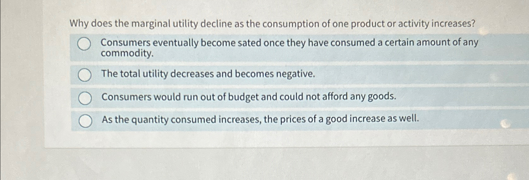 Solved Why does the marginal utility decline as the | Chegg.com