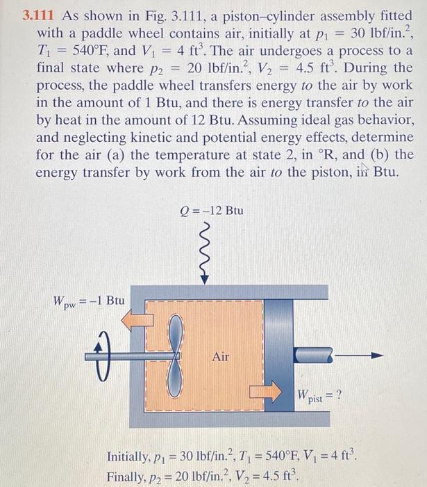 Solved 3.111 As shown in Fig. 3.111, a piston-cylinder | Chegg.com