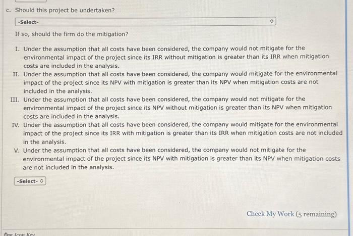 Calculate the NPV and IRR without mitigation. Enter | Chegg.com