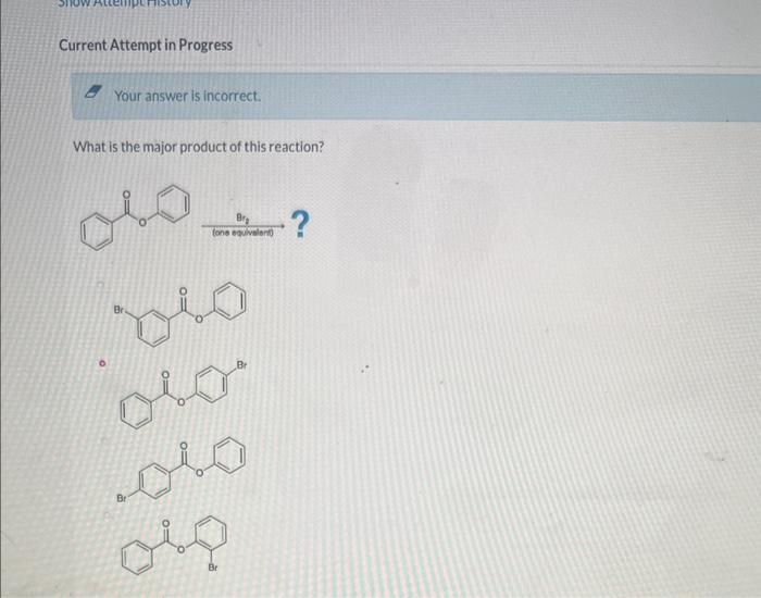 Solved Current Attempt in Progress Your answer is incorrect. | Chegg.com
