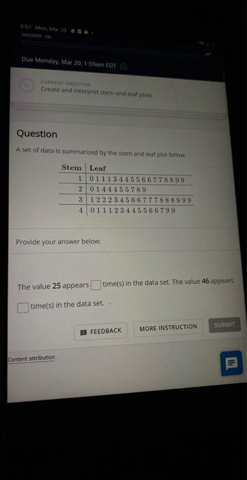 Solved a set of data is summarized by the stem and leaf plot | Chegg.com