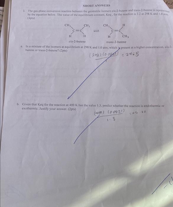 Solved 1 The Gas Phase Conversion Reaction Between The