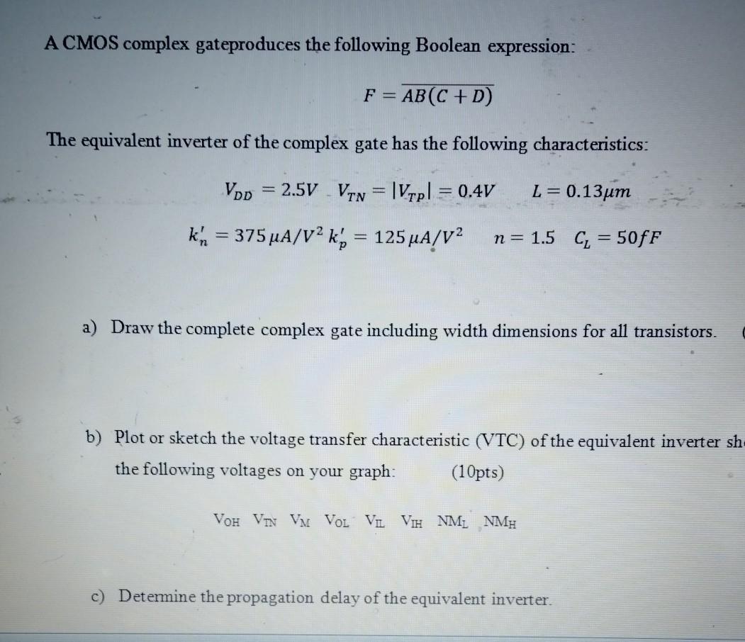 Solved A CMOS complex gateproduces the following Boolean | Chegg.com