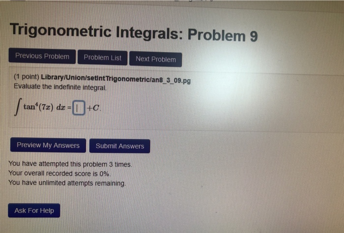 Solved Trigonometric Integrals: Problem 9 Previous Problem | Chegg.com