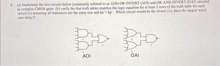 Solved 4. (a) Implement the two circuits below [commonly | Chegg.com