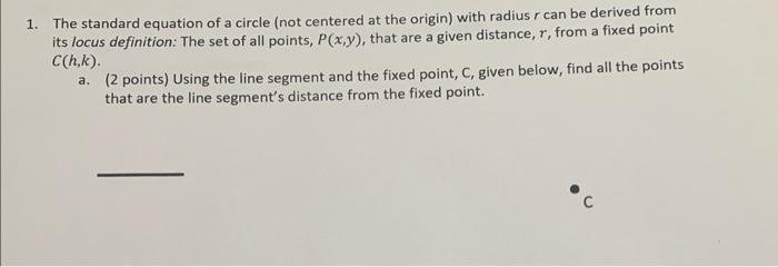 Solved 1. The standard equation of a circle (not centered at | Chegg.com