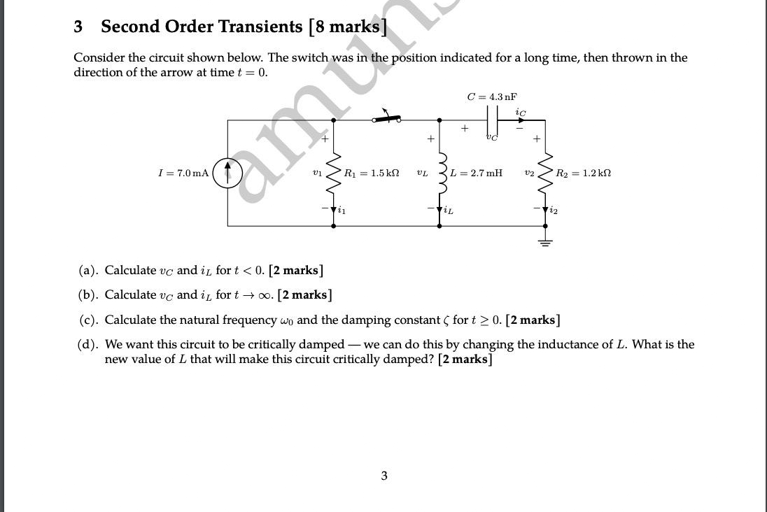 Solved 3 ﻿Second Order Transients [8 ﻿marks]Consider the | Chegg.com