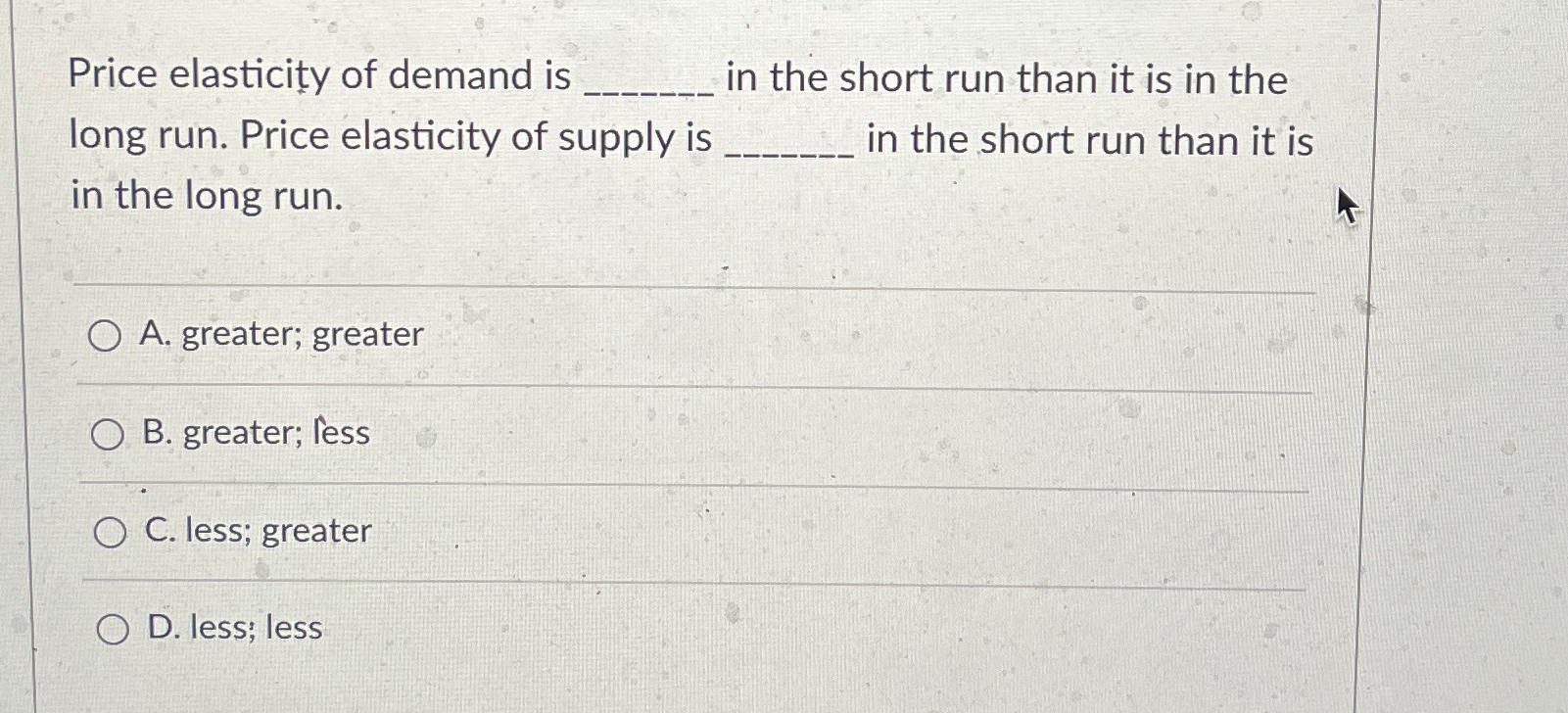 Solved Price elasticity of demand is q, ﻿in the short run | Chegg.com
