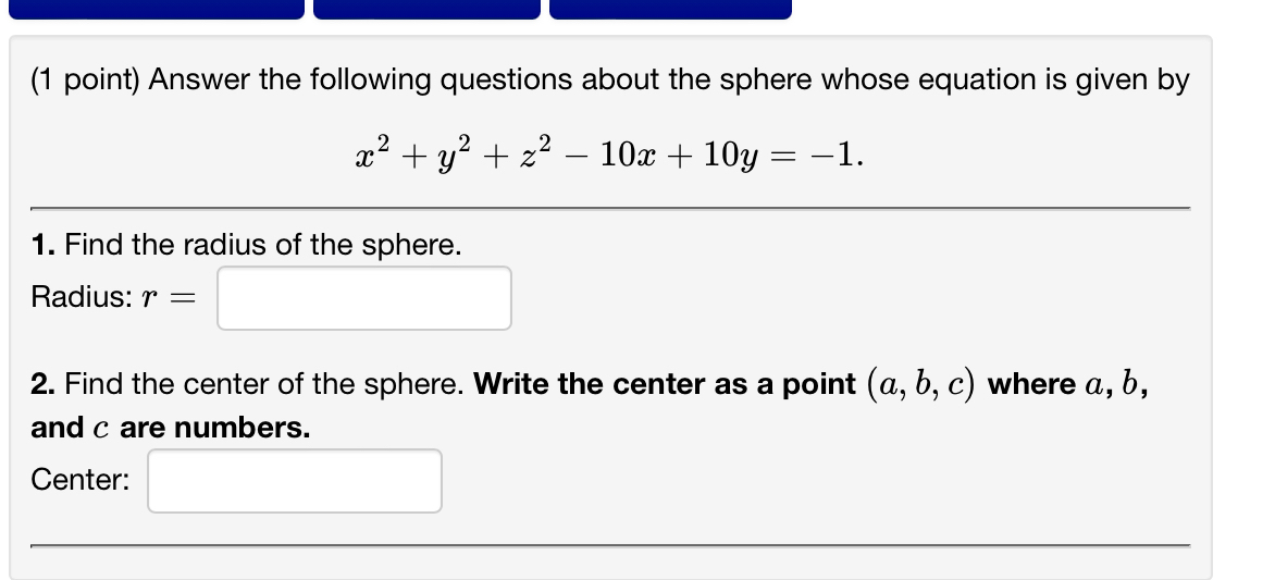 Solved (1 ﻿point) ﻿Answer the following questions about the | Chegg.com