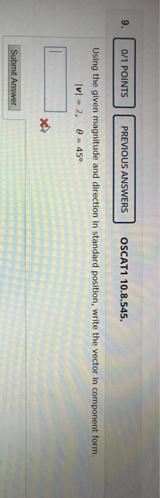 Solved 0/1 POINTS OSCAT1 10.8.545. Using the given magnitude | Chegg.com