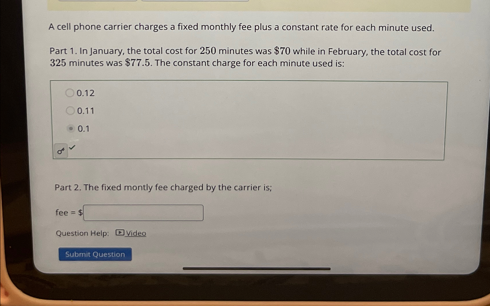 Solved A cell phone carrier charges a fixed monthly fee plus | Chegg.com