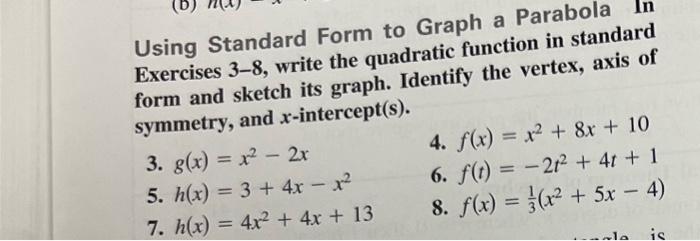Solved Using Standard Form to Graph a Parabola Exercises | Chegg.com