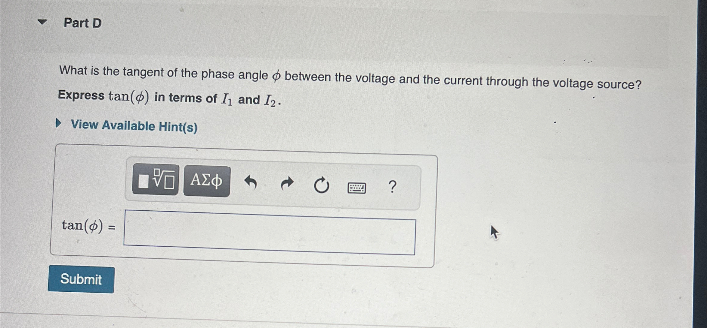Solved Part DWhat is the tangent of the phase angle φ | Chegg.com