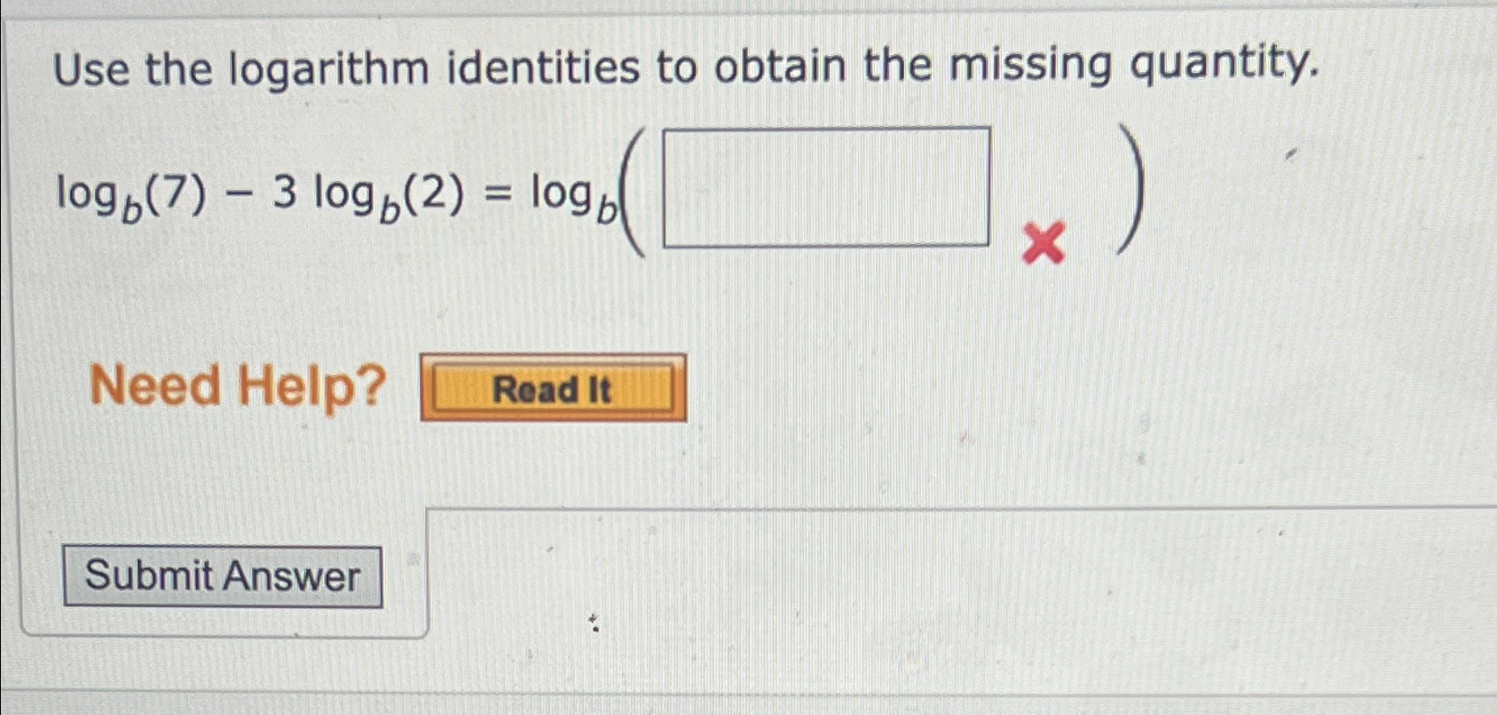 Solved Use the logarithm identities to obtain the missing | Chegg.com