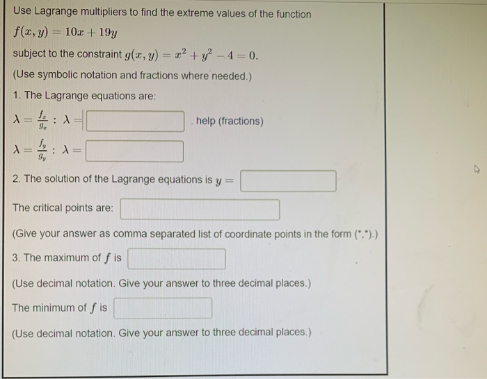 Solved Use Lagrange multipliers to find the extreme values | Chegg.com