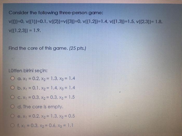 Solved Consider the following three-person game: | Chegg.com