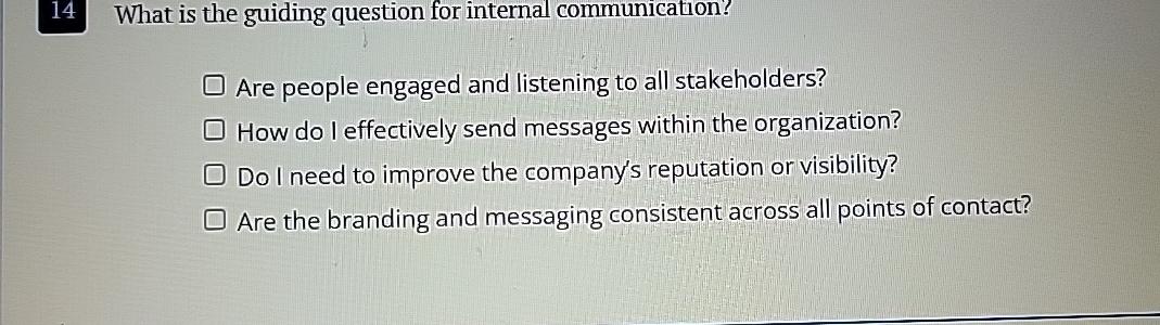 Solved 14 ﻿What is the guiding question for internal | Chegg.com