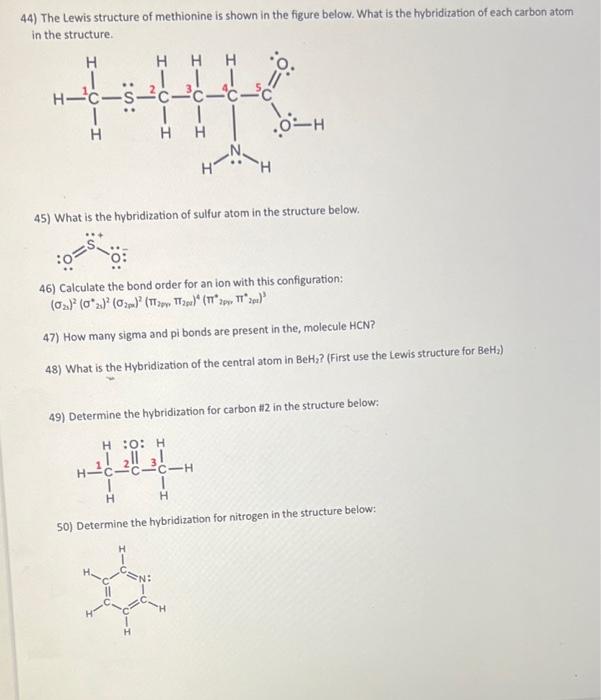 Solved 44) The Lewis structure of methionine is shown in the | Chegg.com