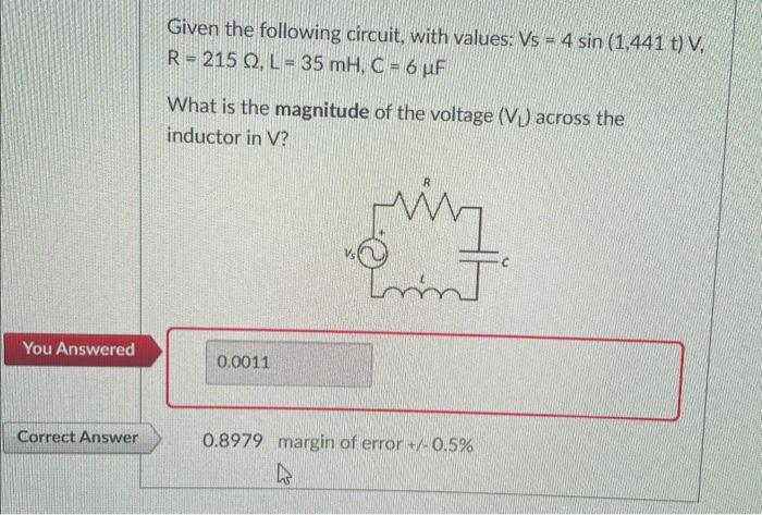 Solved Given the following circuit, with values: | Chegg.com