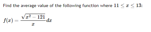Solved Find the average value of the following function | Chegg.com