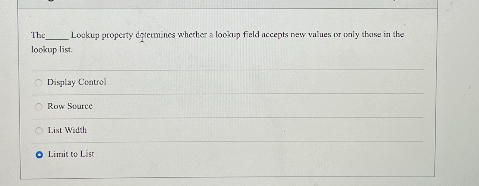 Solved The Lookup property diftermines whether a lookup | Chegg.com