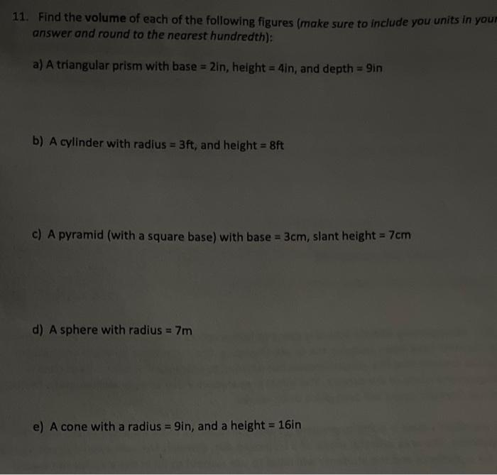 Solved 11. Find the volume of each of the following figures | Chegg.com