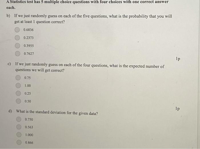 Solved a test has 5 multiple choice questions with four | Chegg.com