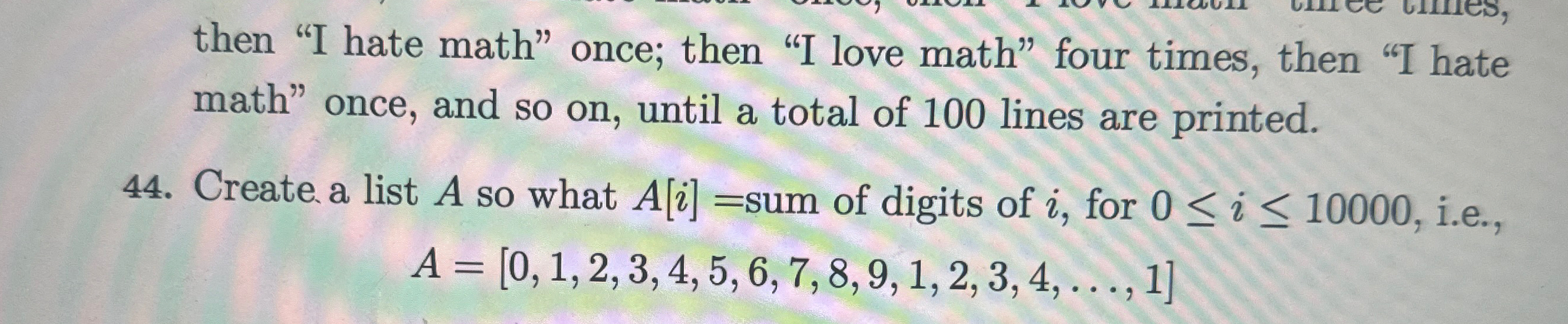 .44. ﻿Create. a list A ﻿so what A[i]= ﻿sum of digits | Chegg.com