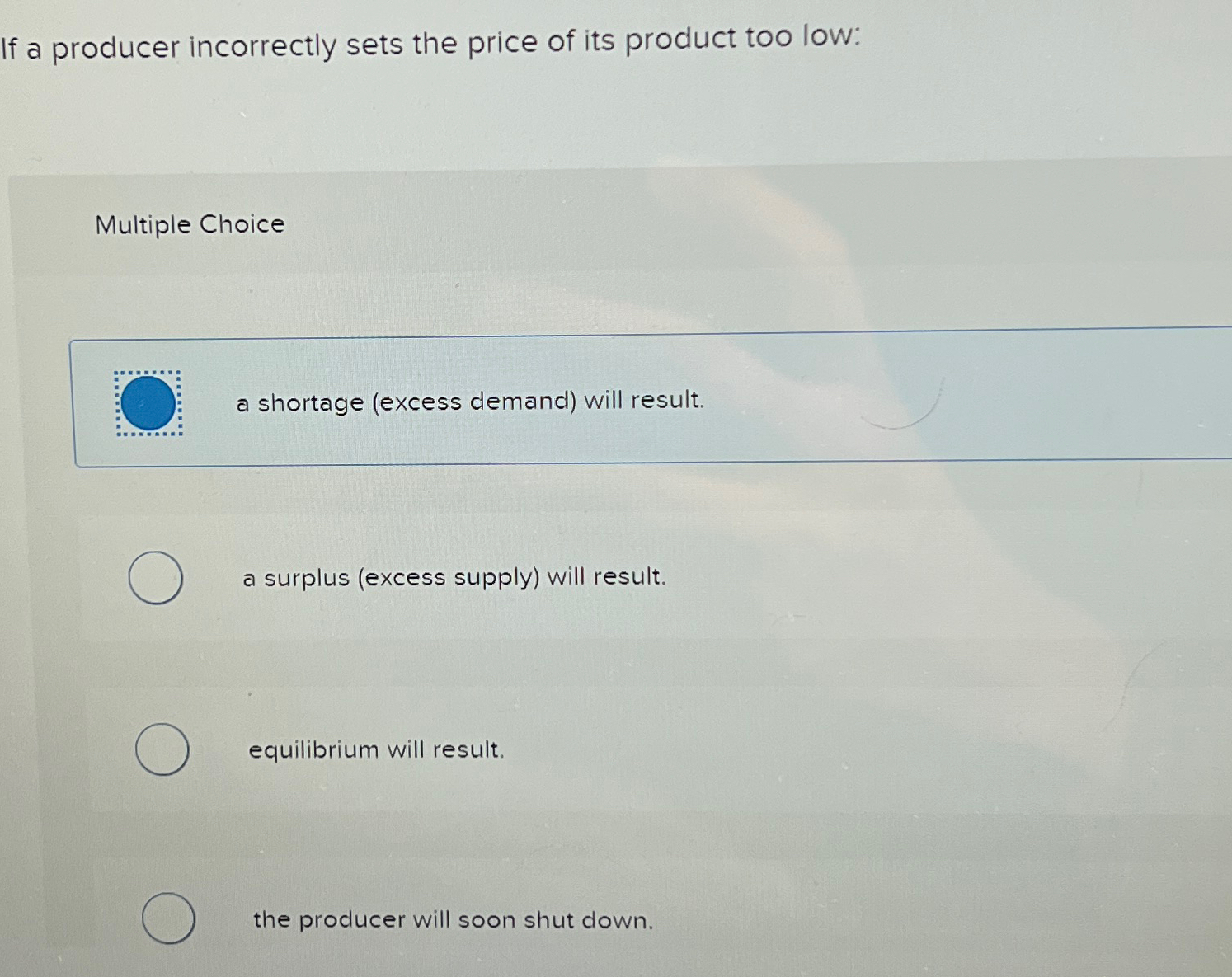 Solved If a producer incorrectly sets the price of its | Chegg.com