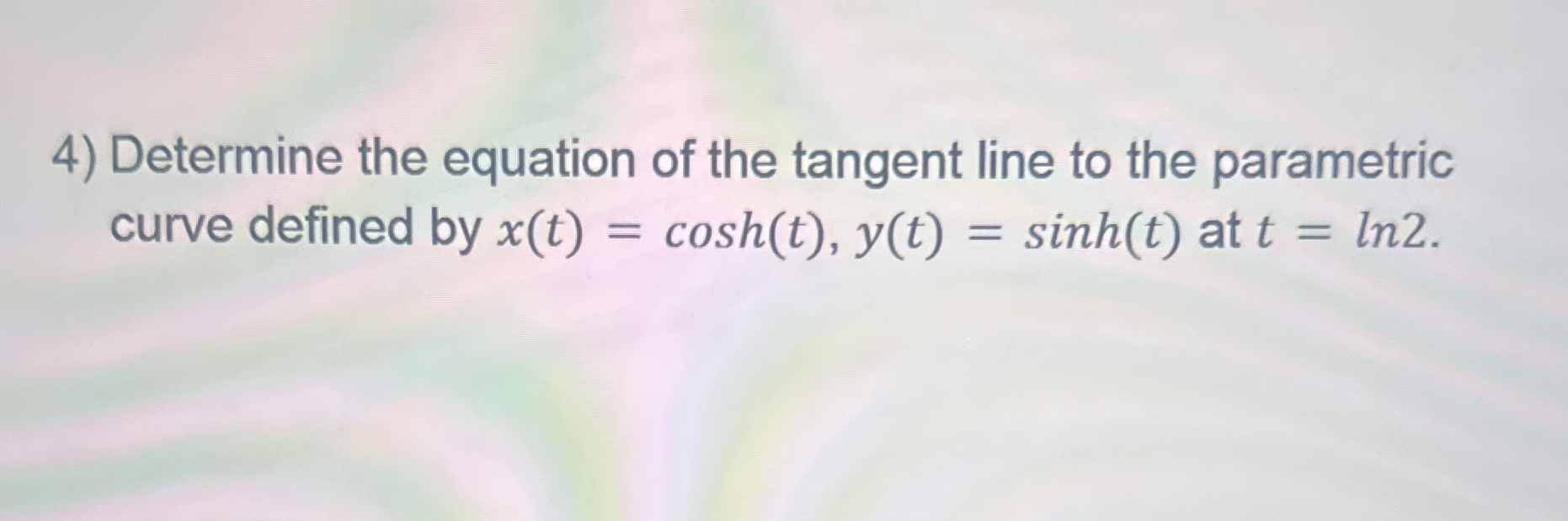 Solved Determine the equation of the tangent line to the | Chegg.com