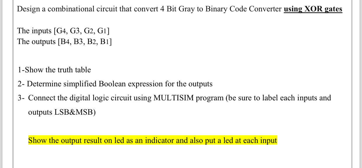 Solved Design a combinational circuit that convert 4 ﻿Bit | Chegg.com