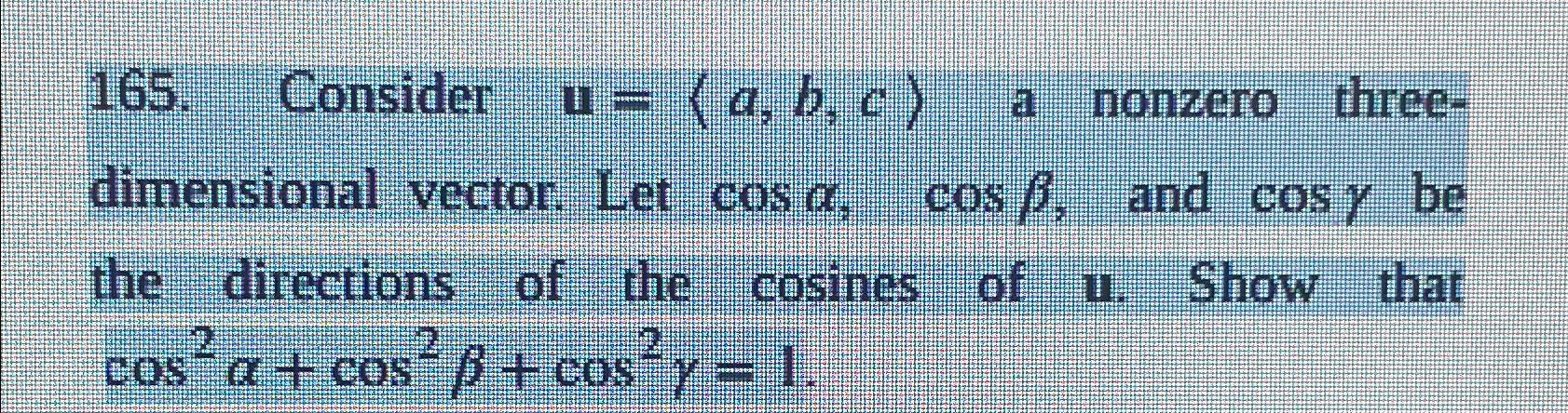 Solved Consider u=(:a,b,c:) ﻿a nonzero threedimensional | Chegg.com