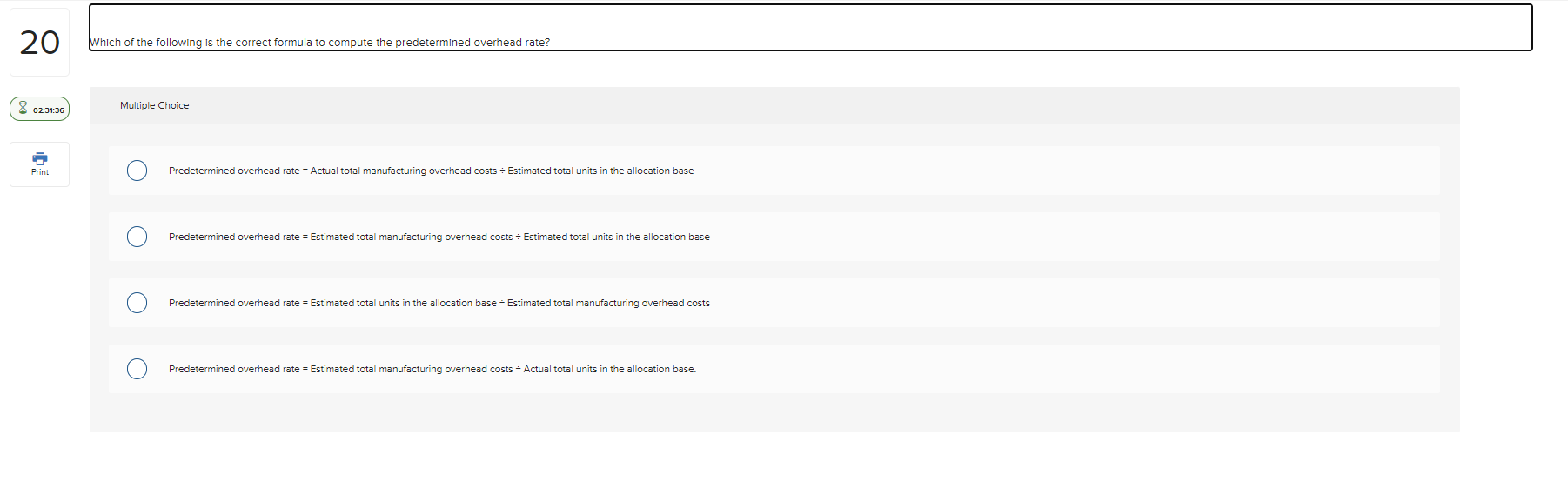 Solved 20Which of the following is the correct formula to | Chegg.com