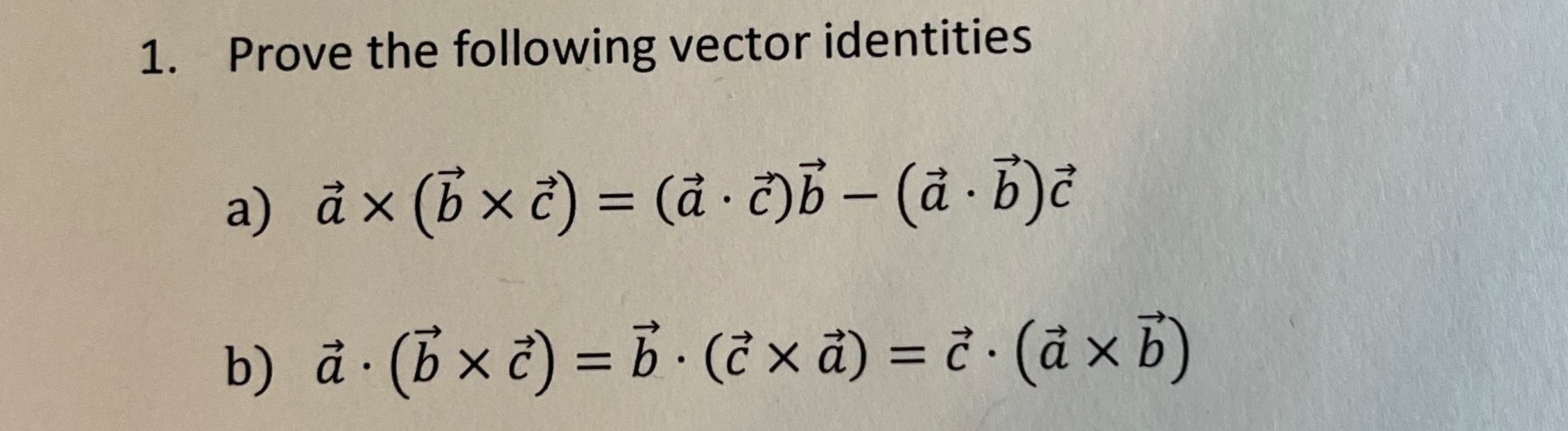Solved Prove the following vector identitiesa) | Chegg.com