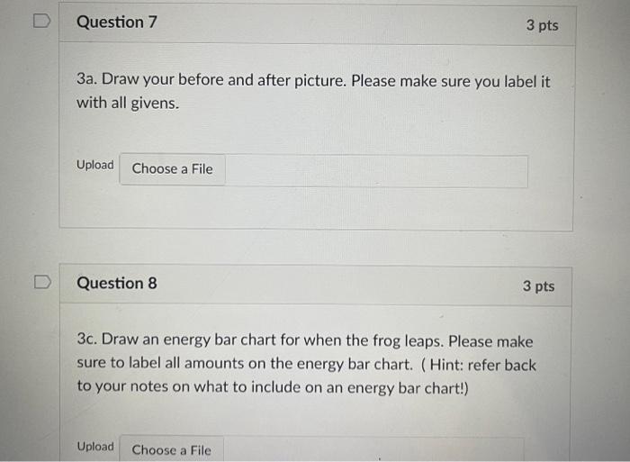 Solved 3a. Draw your before and after picture. Please make | Chegg.com