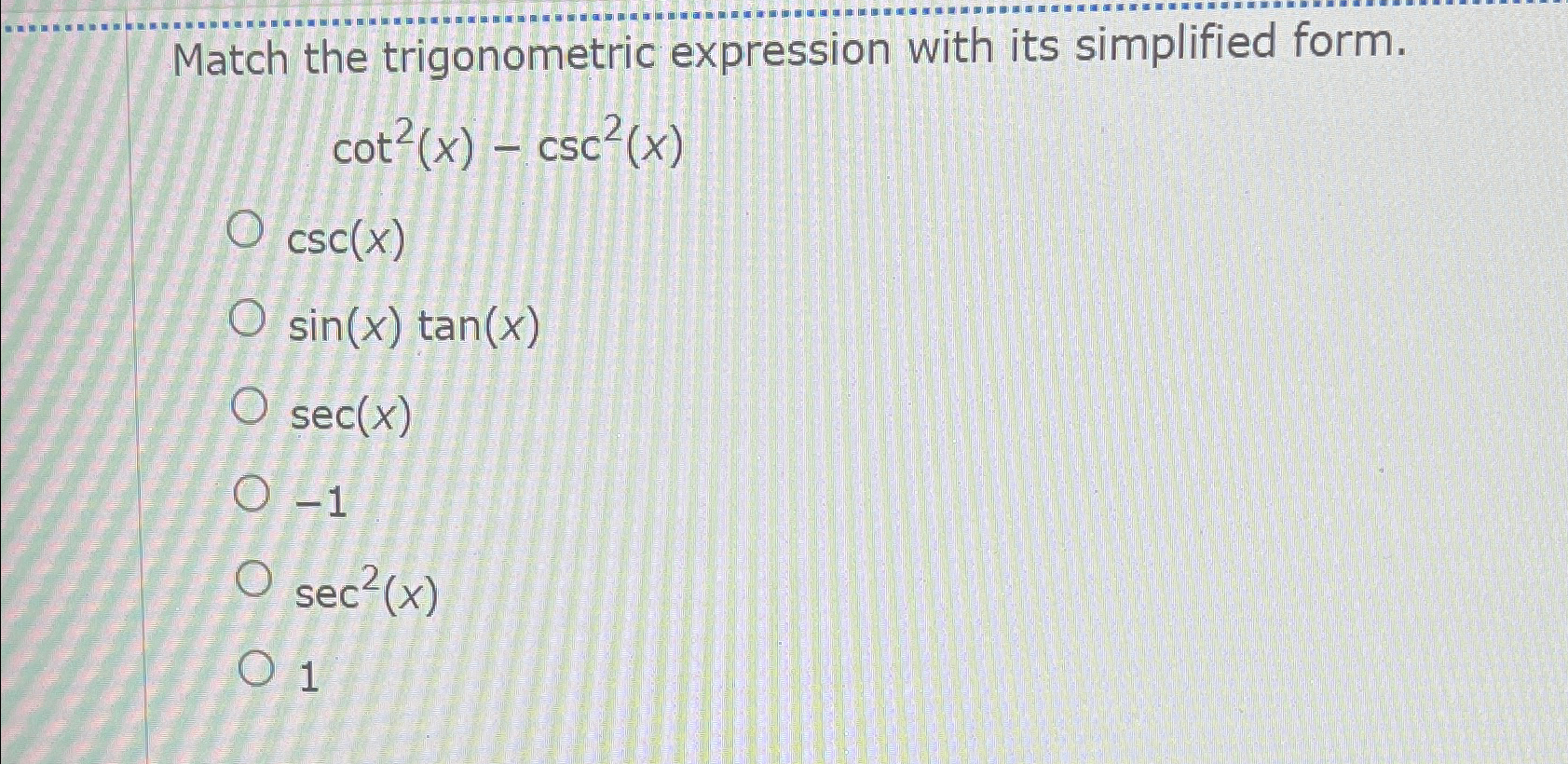 Solved cot⁡Match the trigonometric expression with its | Chegg.com