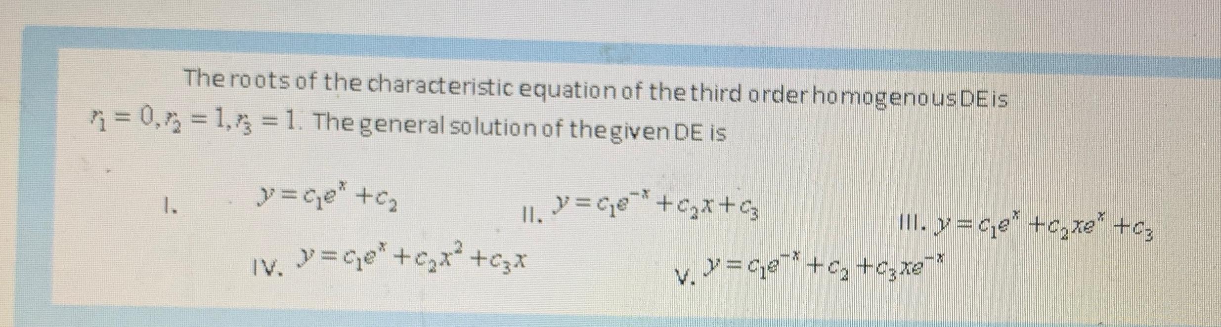 Solved The roots of the characteristic equation of the third | Chegg.com